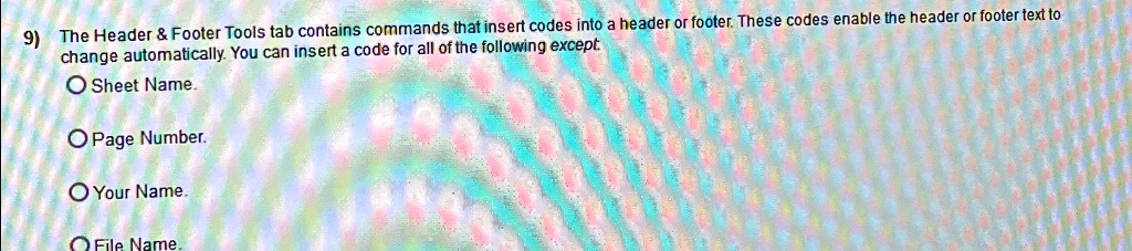 The Header Footer Tools tab contains commands that insert codes into a header or footer. These ...