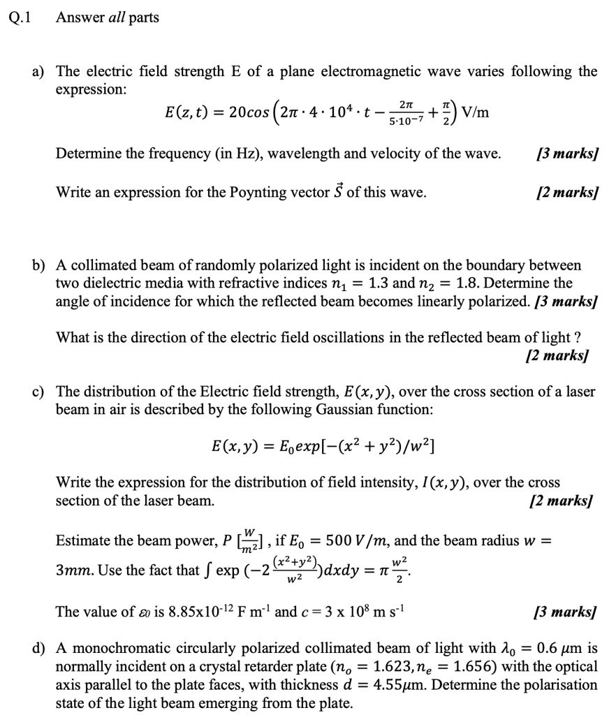 SOLVED: Q.1 Answer all parts a) The electric field strength E of a ...
