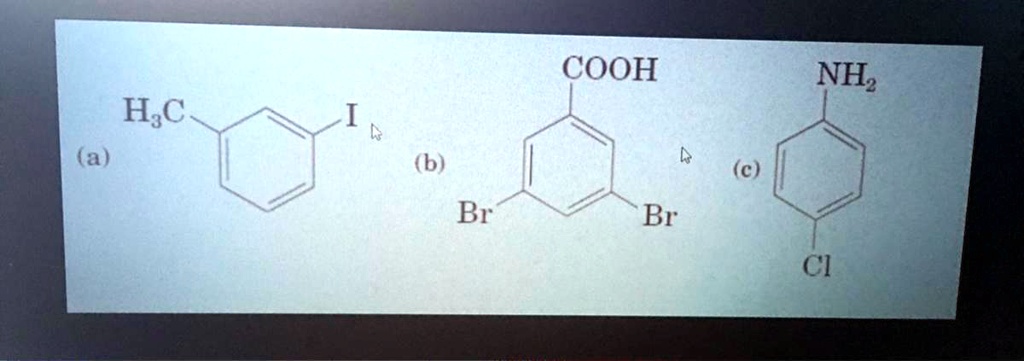 'Help me find the IUPAC names please COOH NH, H;C- (b) (c) Br Br Cl'
