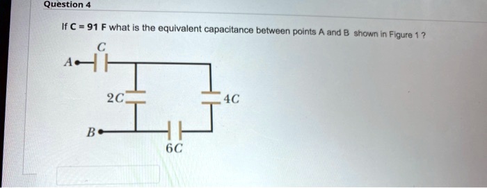 Question Ifc = 91 what is the equivalent capacitance between points and ...
