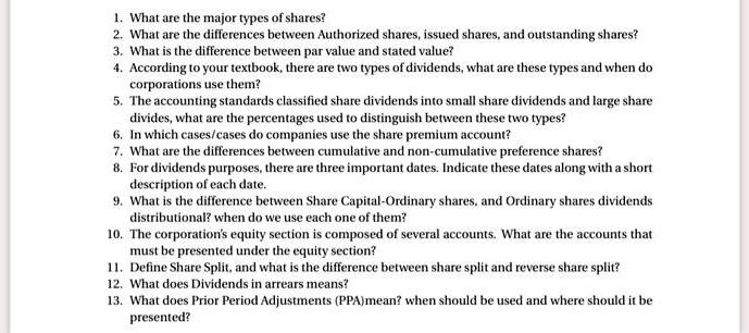 SOLVED: 1.What are the major types of shares? 2. What are the ...
