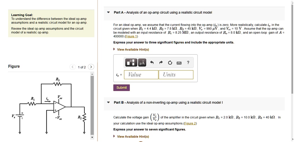 Part A - Analysis of an op-amp circuit using realistic circuit model Learning Goal: To ...