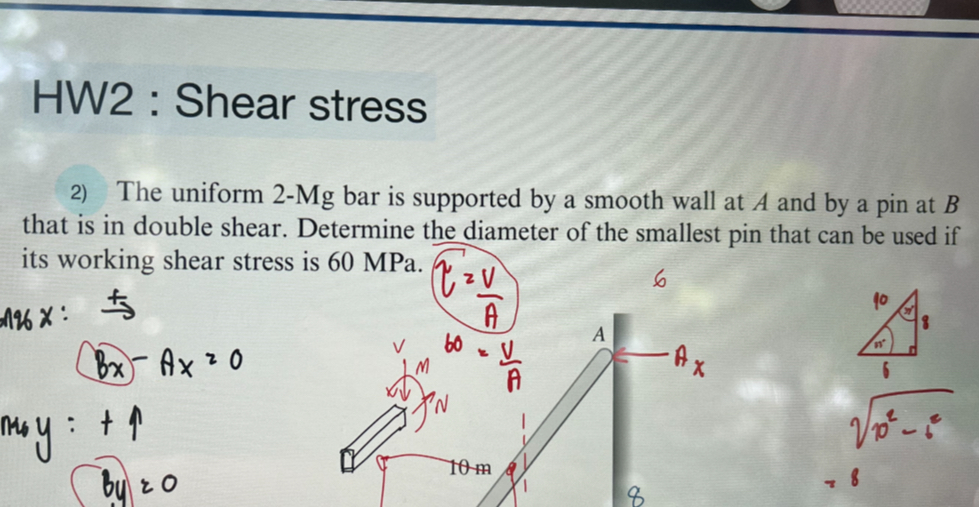 HW2 : Shear stress 2) The uniform 2-Mg bar is supported by a smooth ...