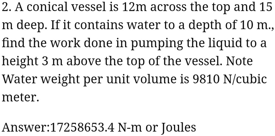 SOLVED: A conical vessel is 12m across the top and 15m deep. If it ...
