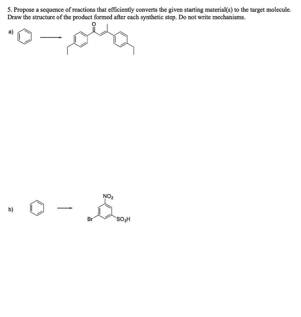 SOLVED: 5. Propose a sequence of reactions that efficiently converts the given starting material ...