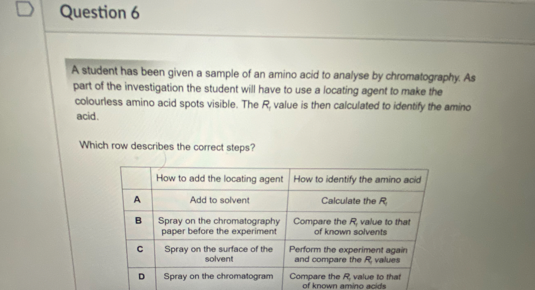 Question 6 A student has been given a sample of an amino acid to ...
