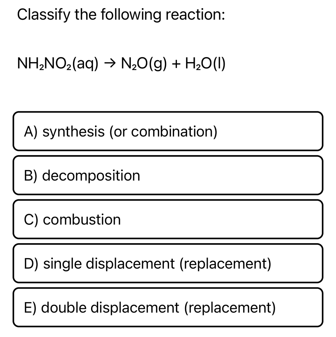 SOLVED: Classify the following reaction SOLVED: Classify the following reaction