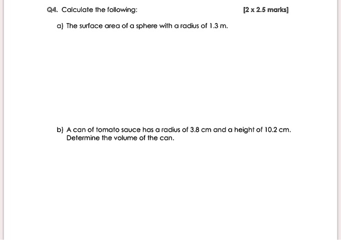 SOLVED:04 Calculate the following: [2 * 2.5 marks] a) The surface area ...