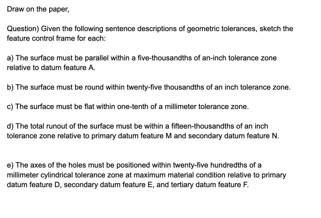 SOLVED: Text: Draw on the paper. Question) Given the following sentence ...