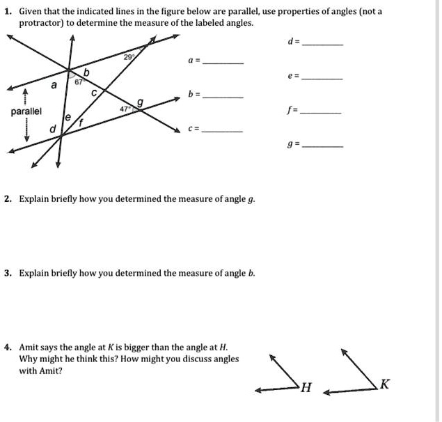 given that the indicated lines in the figure below are parallel use properties of angles not a ...