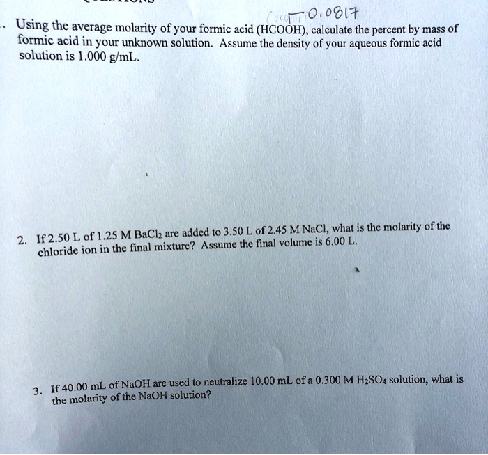 SOLVED: Using the average molarity of your formic acid (HCOOH ...
