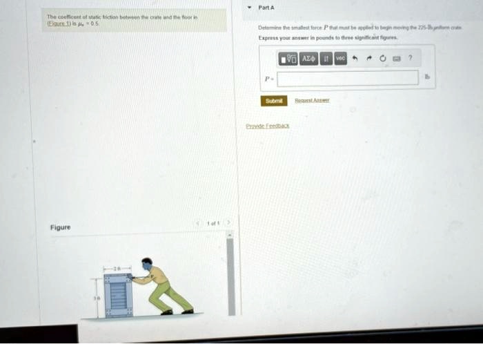 the coefficient of static friction between the crate and the floor in figure 1 is 05 figure 3 ...