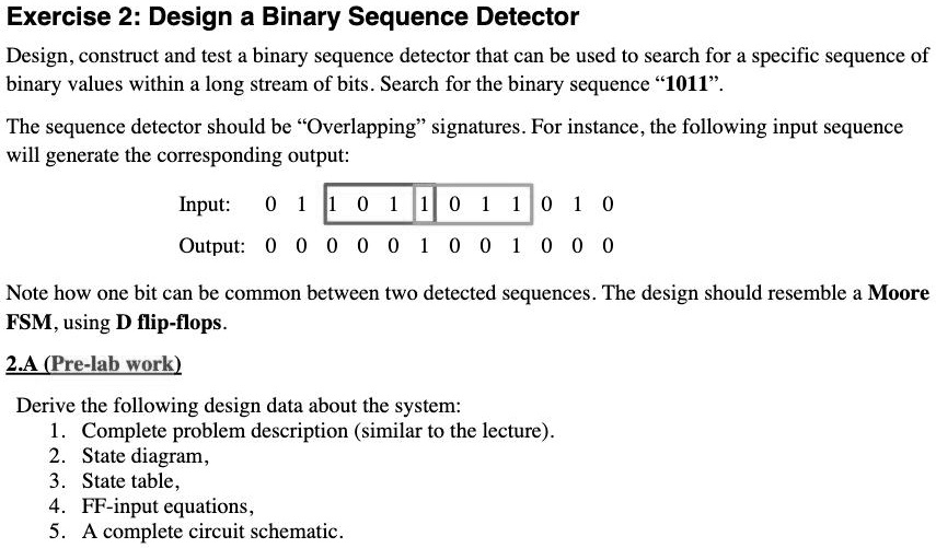 Solved Please Use The Correct Numbers Exercise 2 Design A Binary Sequence Detector Design