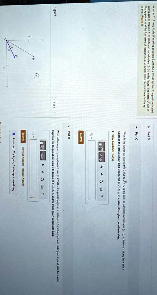 a force f of magnitude f making an angle with the x axis is applied to ...