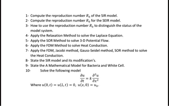SOLVED: Compute the reproduction number R0 of the SIR model. 2. Compute ...