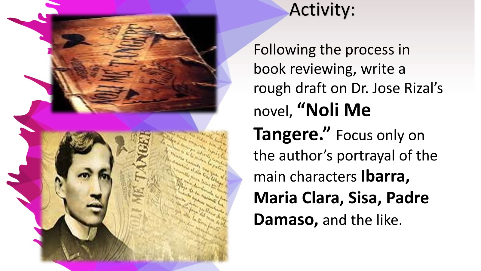 Activity: Following the process in book reviewing, write a rough draft ...