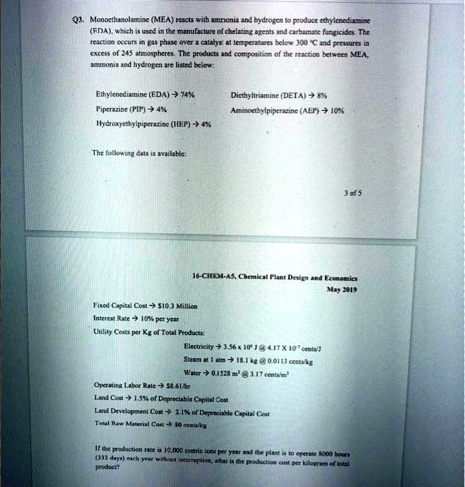 SOLVED: Q3. Monoethanolamine (MEA) reacts with ammonia and hydrogen to produce ethylenediamine ...