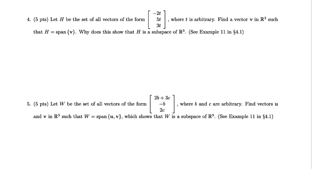 SOLVED:(5 pts) Let H be the set of all vectors of the form where t is ... SOLVED:(5 pts) Let H be the set of all vectors of the form where t is ...