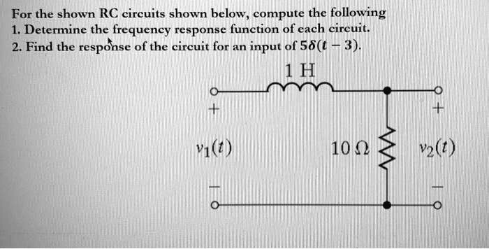 SOLVED: Text: Signals and Systems For the shown RC circuits shown below, compute the following ...