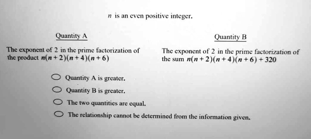 n is an cvcn positive integer quantity quantity b the exponent of 2 in ...
