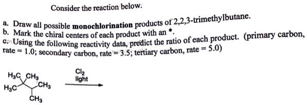 consider the reaction below products of223 trimethylbutane draw all ...