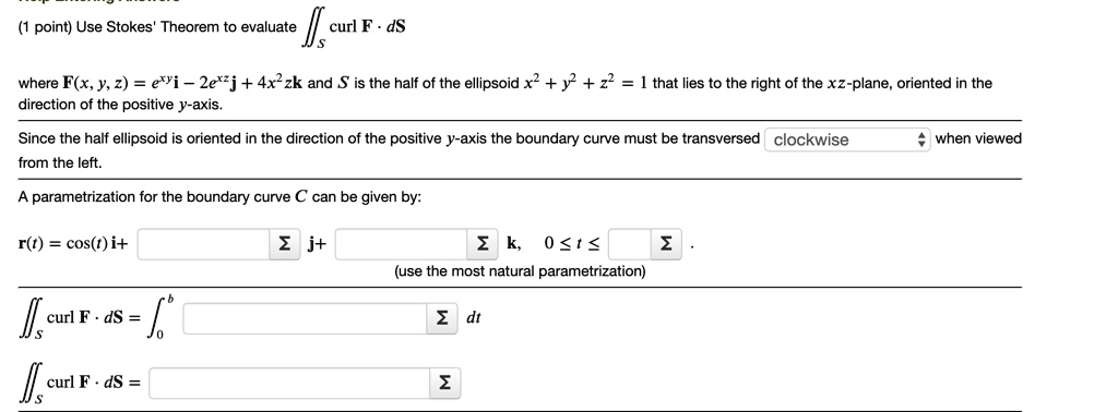 SOLVED: Use Stokes' Theorem to evaluate curl F . dS where F(x, y, z ...