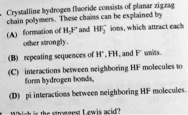 SOLVED:Crystalline hydrogen fluoride consists of planar Zigzag polymers ...