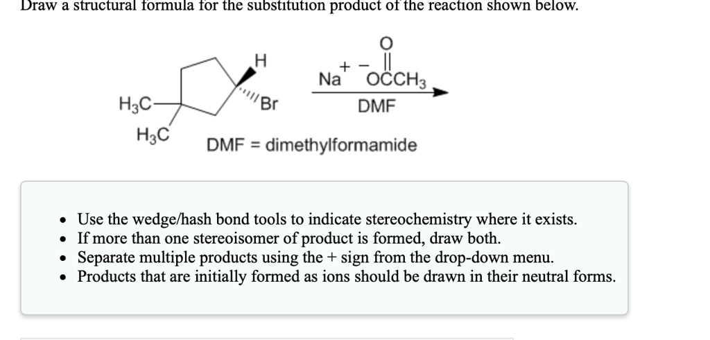 SOLVED: Draw a structural formula for the substitution product of the ...