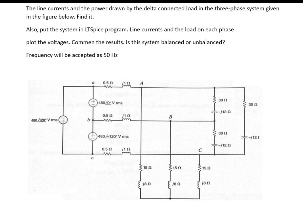 SOLVED: The line currents and the power drawn by the delta connected load in the three-phase ...
