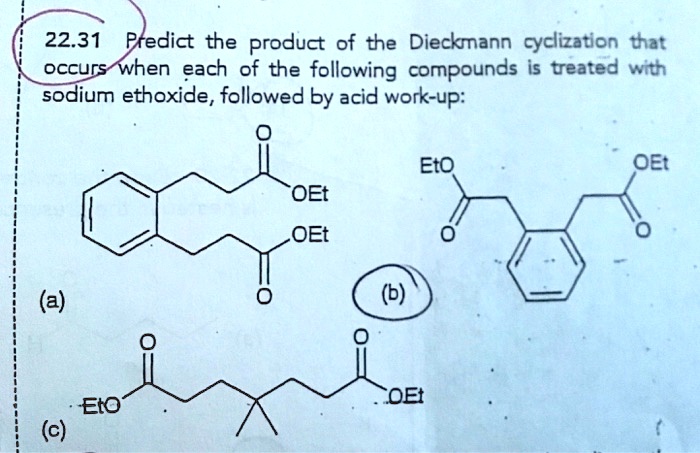 22.31 Predict the product of the Dieckmann cyclization that occurs when ...