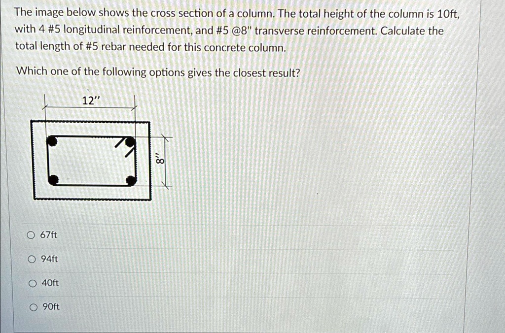 The image below shows the cross section of a column. The total height ...