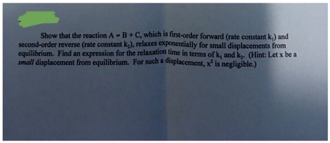Show that the reaction A B̃ + C, which is first-order forward (rate ...