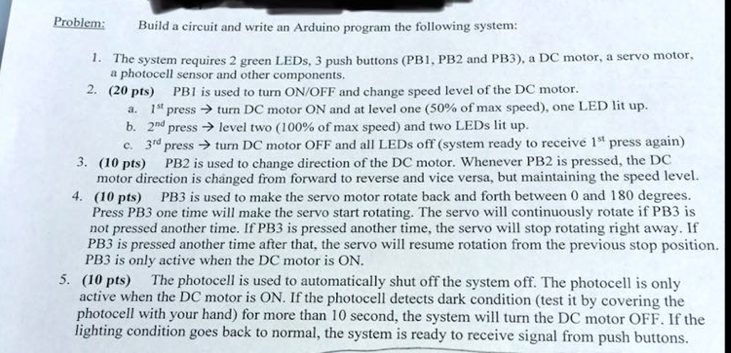 Problem Build A Circuit And Write An Arduino Program The Following System A Photocell Sensor And