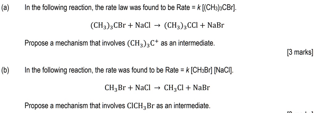 SOLVED: (a) In the following reaction, the rate law was found to be ...