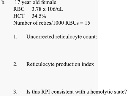 SOLVED: 17-year-old female RBC 3.78 x 10^6/uL HCT 34.5% Number of ...