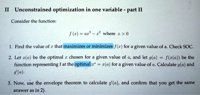 Solved Unconstrained Optimization In One Variable Part Ii Consider The Function Fx √
