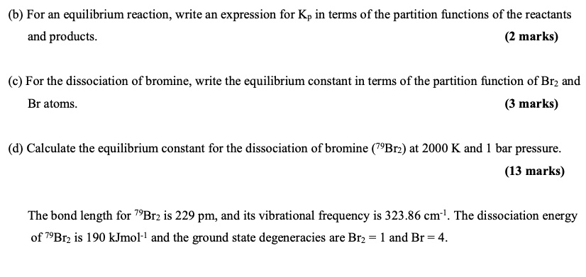 b for an equilibrium reaction write an expression for kp in terms of the partition functions of ...