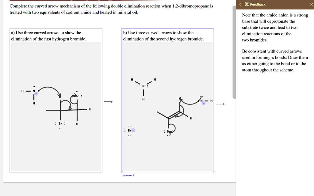 Complete the curved arrow mechanism of the following double elimination reaction when 1,2 ...