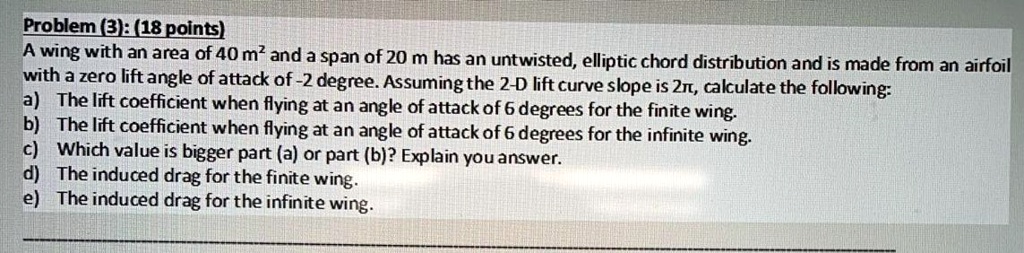SOLVED: Problem (3): (18 points) A wing with an area of 40 mÂ² and a ...
