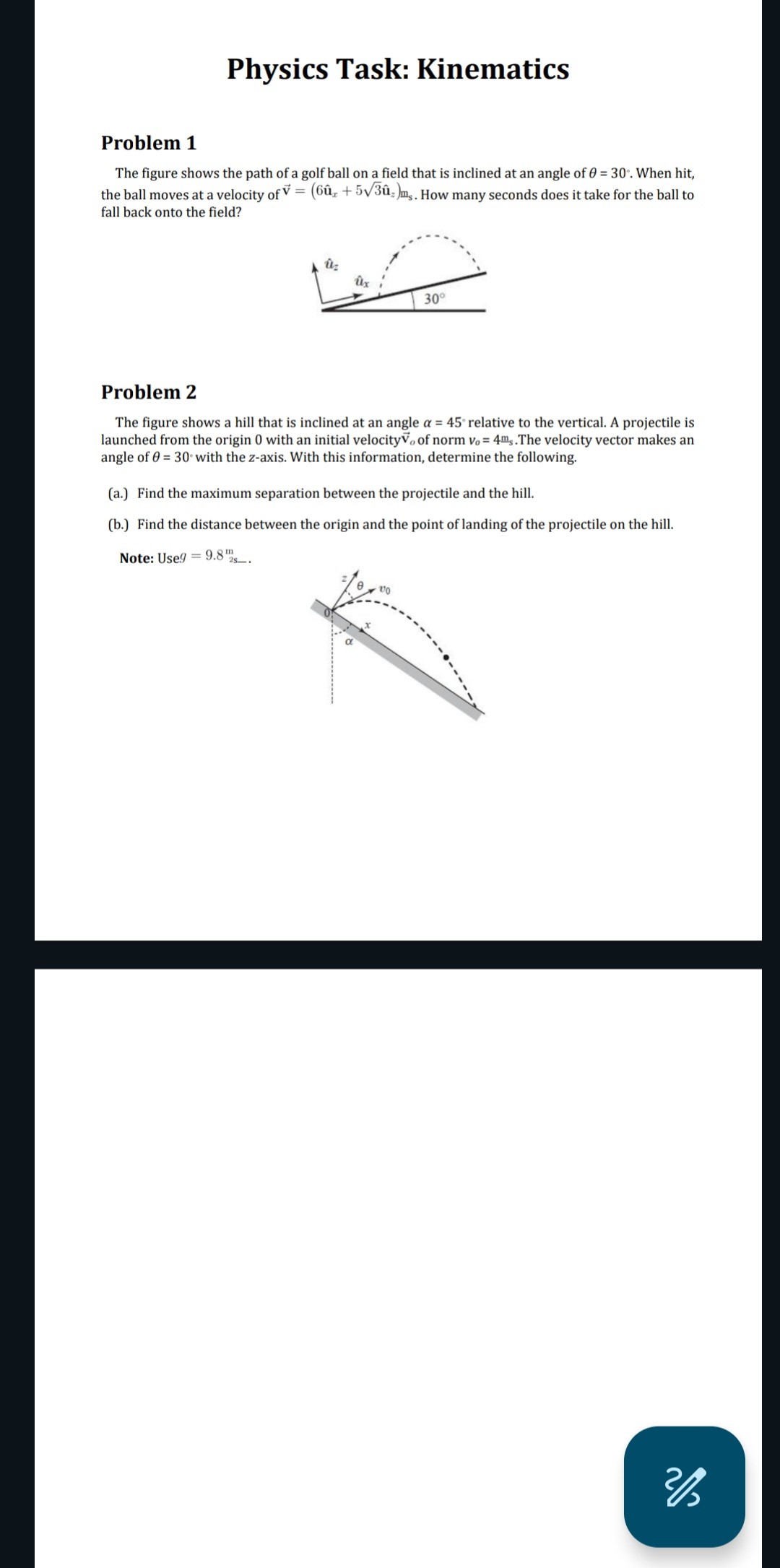 Physics Task: Kinematics Problem 1 The figure shows the path of a golf ball on a field that is ...
