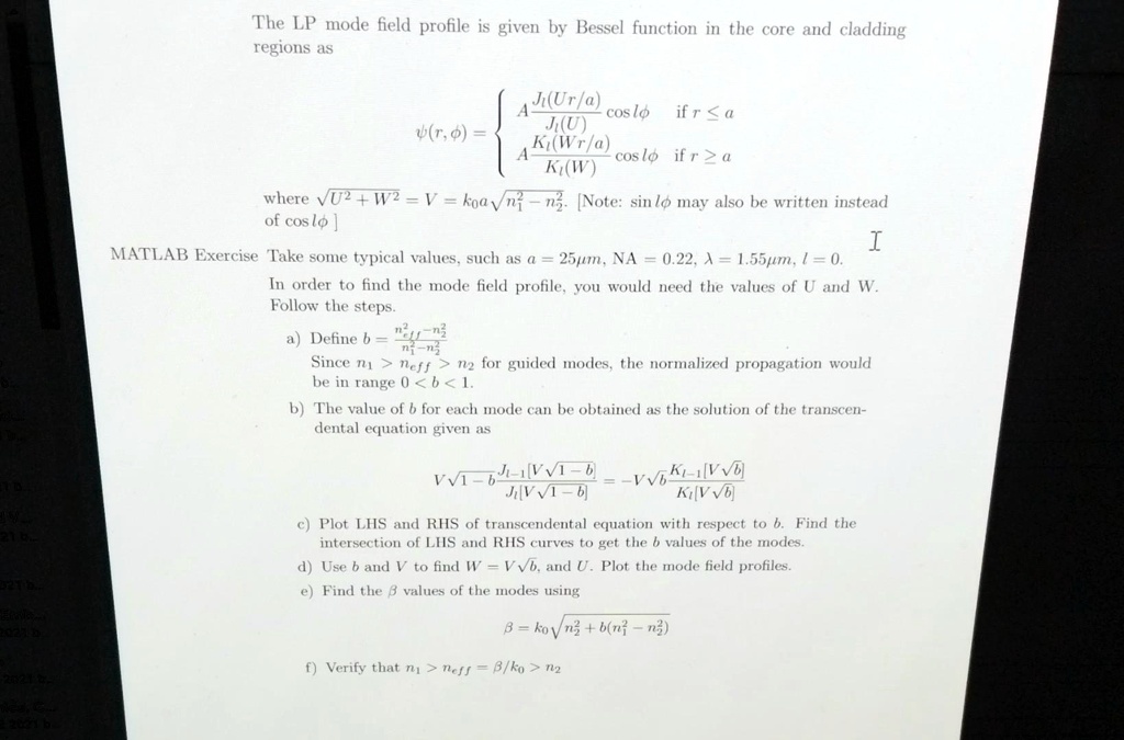The LP mode field profile is given by Bessel function in the core and ...