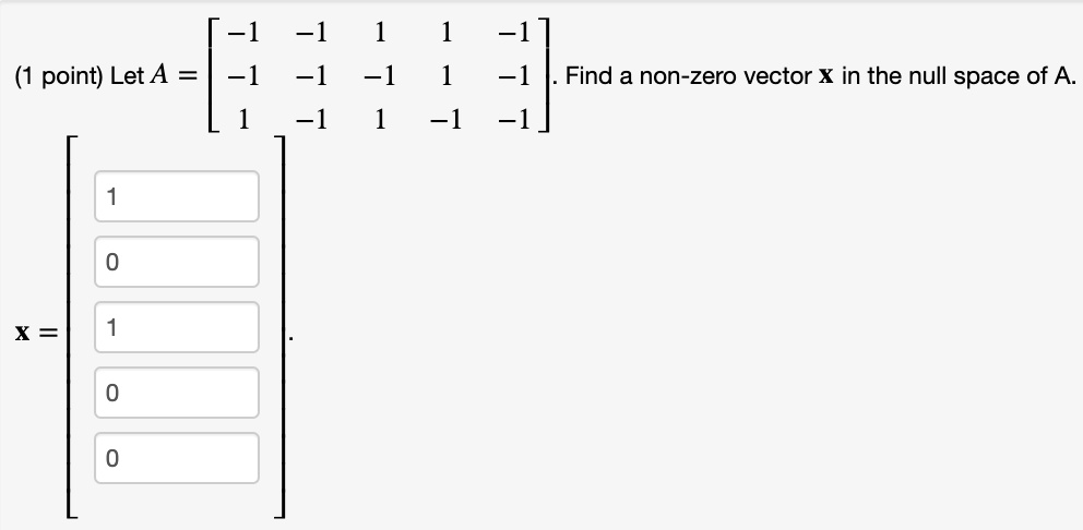 point let a find a non zero vector x in the null space of a 23373