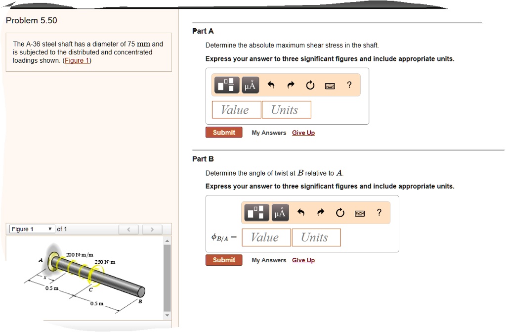 SOLVED: Problem 5.50 Part A The A-36 steel shaft has a diameter of 75mm and is subjected to the ...