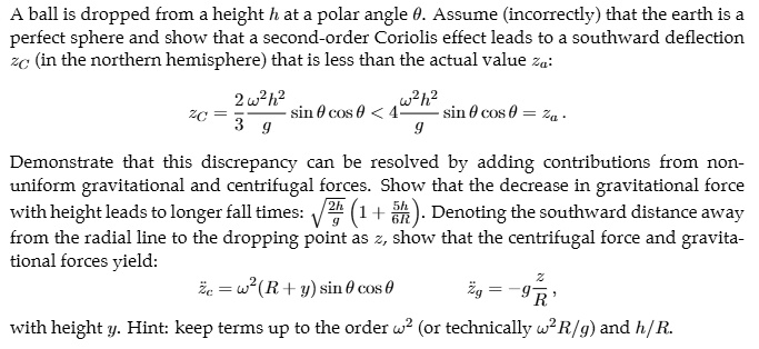 A ball is dropped from a height h at a polar angle θ. Assume ...