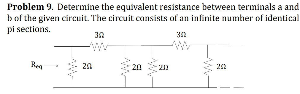 Problem 9. Determine the equivalent resistance between terminals a and ...