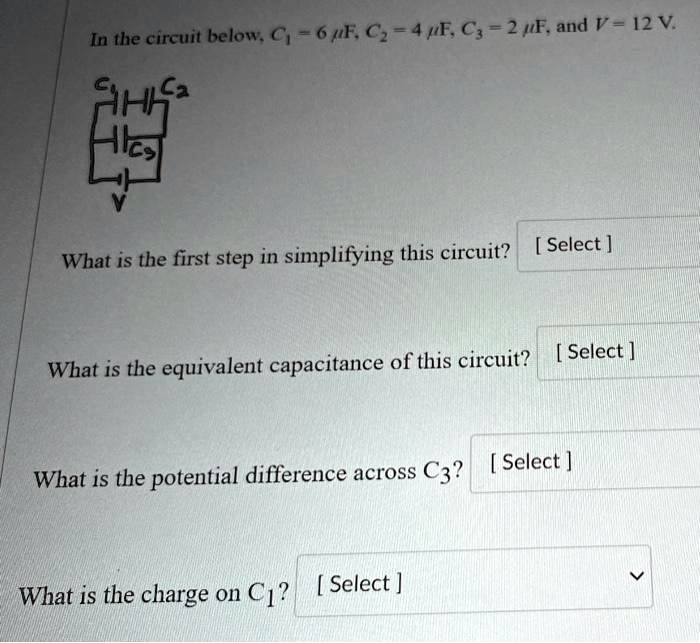 SOLVED: Texts: SHORT QUESTION In the circuit below, C1 = 6F, C2 = 4F, C3 = 2F, and V = 12V. What ...