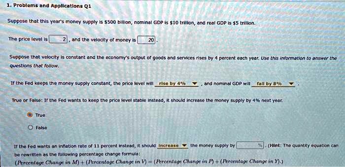 SOLVED: Problems and Applications Q1 Suppose that this year's money ... SOLVED: Problems and Applications Q1 Suppose that this year's money ...
