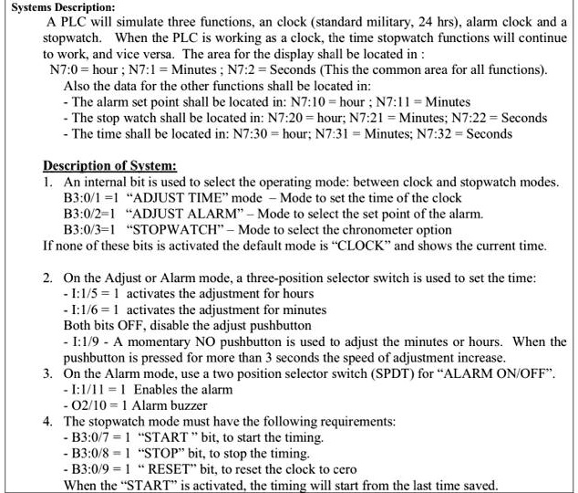 SOLVED: Systems Description: A PLC will simulate three functions - an ...