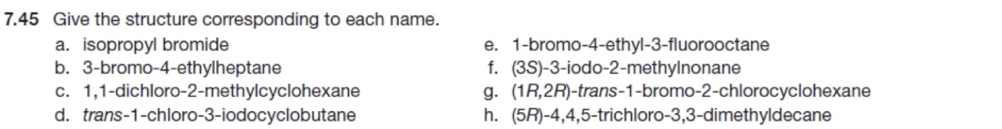 SOLVED: 7.45 Give the structure corresponding to each name. a ...