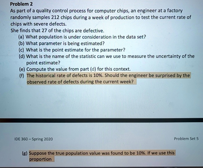 SOLVED: Problem 2 As part of a quality control process for computer chips, engineer at a factory ...
